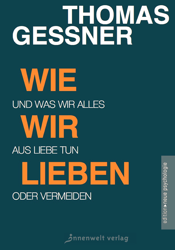 Wie wir lieben – Nelles Institut Österreich
